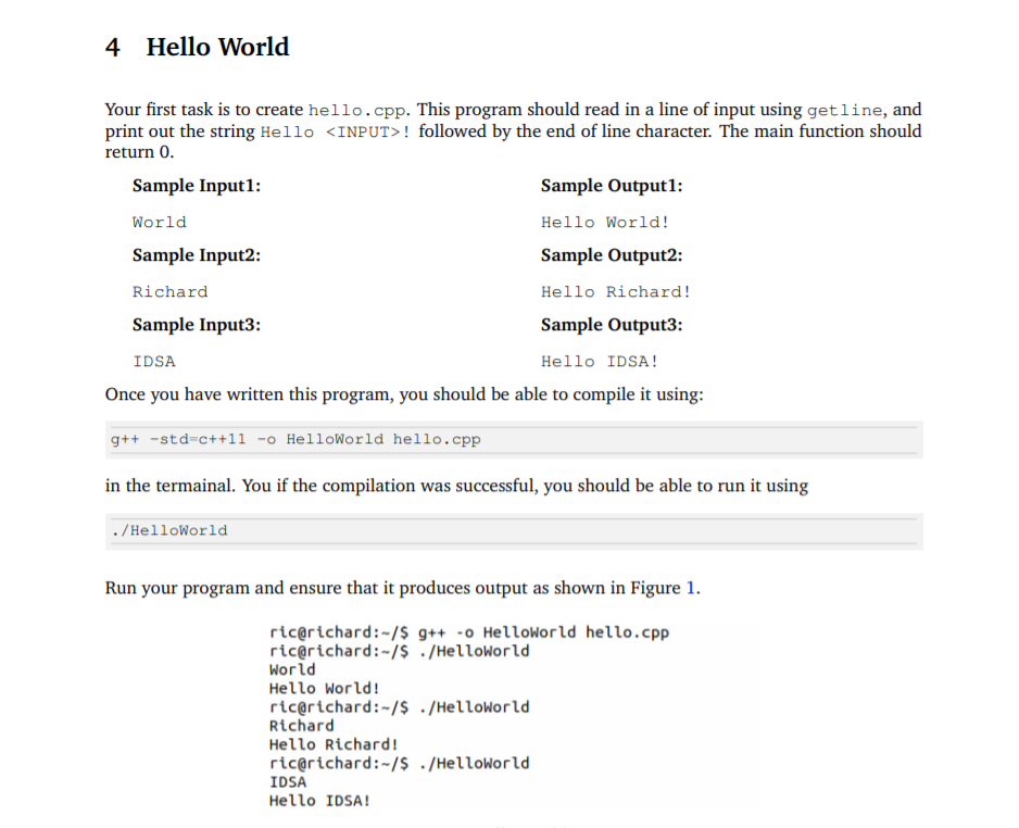 Solved 4 Hello World Your first task is to create hello.cpp. | Chegg.com