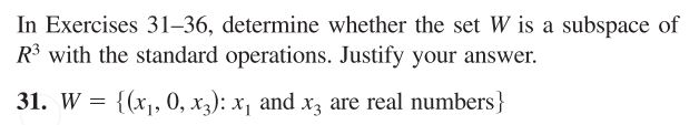 Solved In Exercises 31–36, determine whether the set W is a | Chegg.com