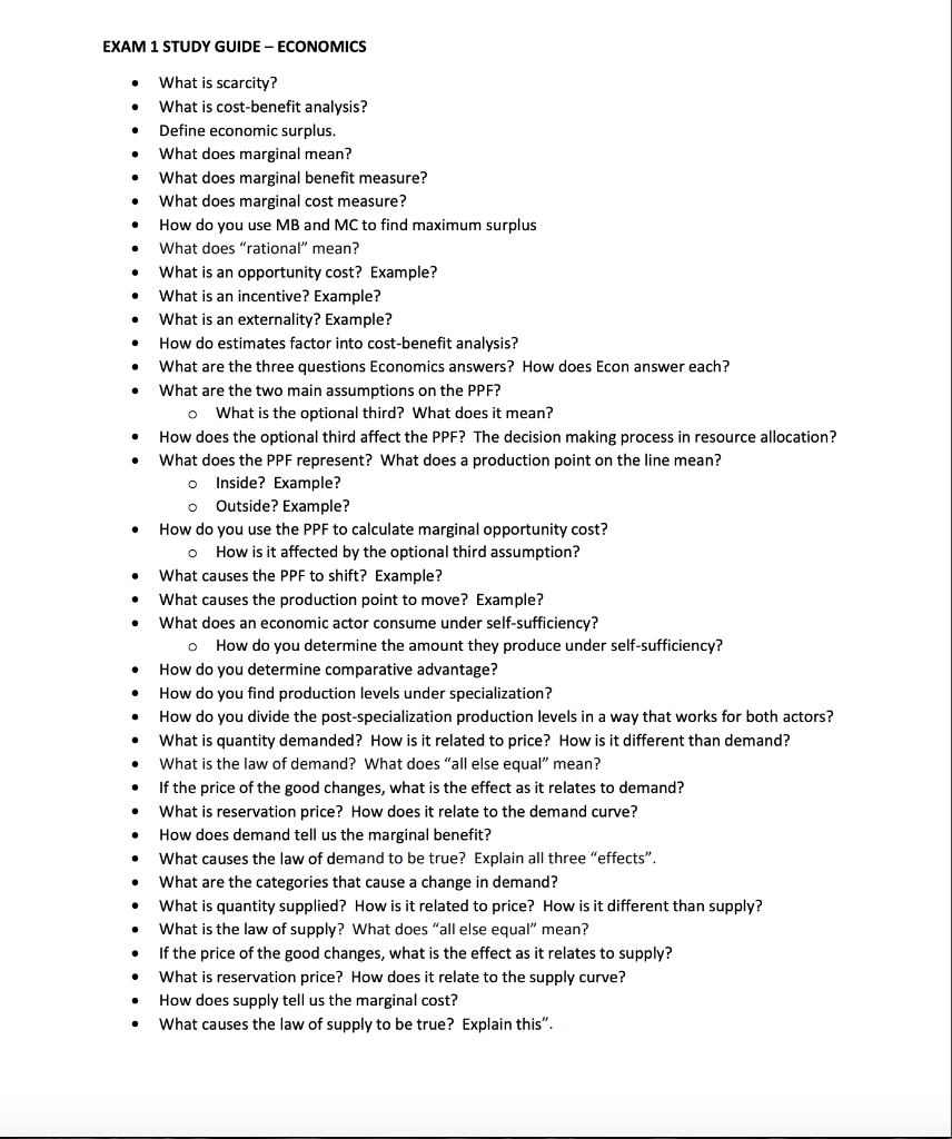 Solved EXAM 1 STUDY GUIDE - ECONOMICS - What is scarcity? - | Chegg.com