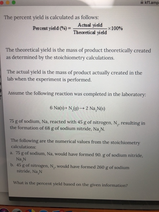 Solved akf1.amp The percent yield is calculated as follows: | Chegg.com