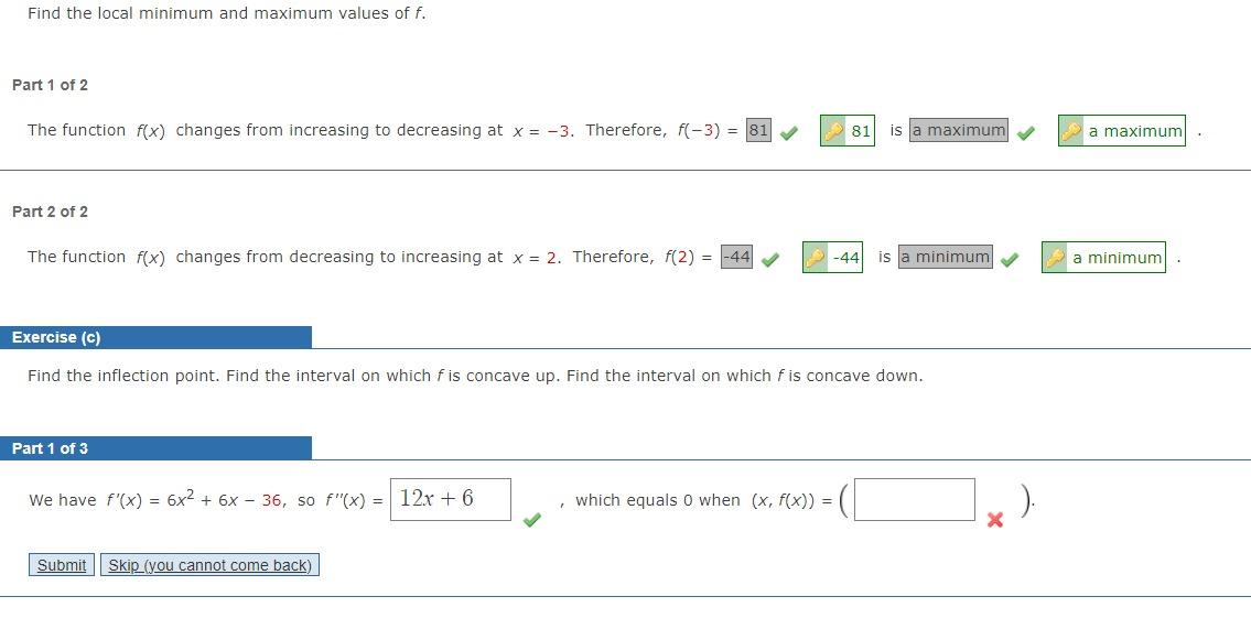 Solved We have f '(x) = 6x2 + 6x − 36, so f ''(x) = Correct: | Chegg.com
