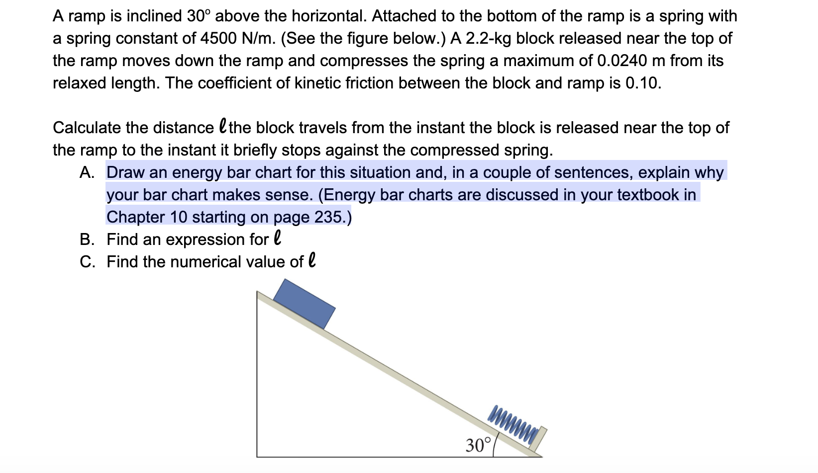 Solved A ramp is inclined 30° above the horizontal. Attached | Chegg.com