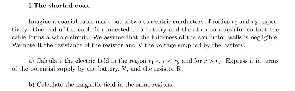 Solved 3.The shorted coax Imagine a coaxial cable made out | Chegg.com