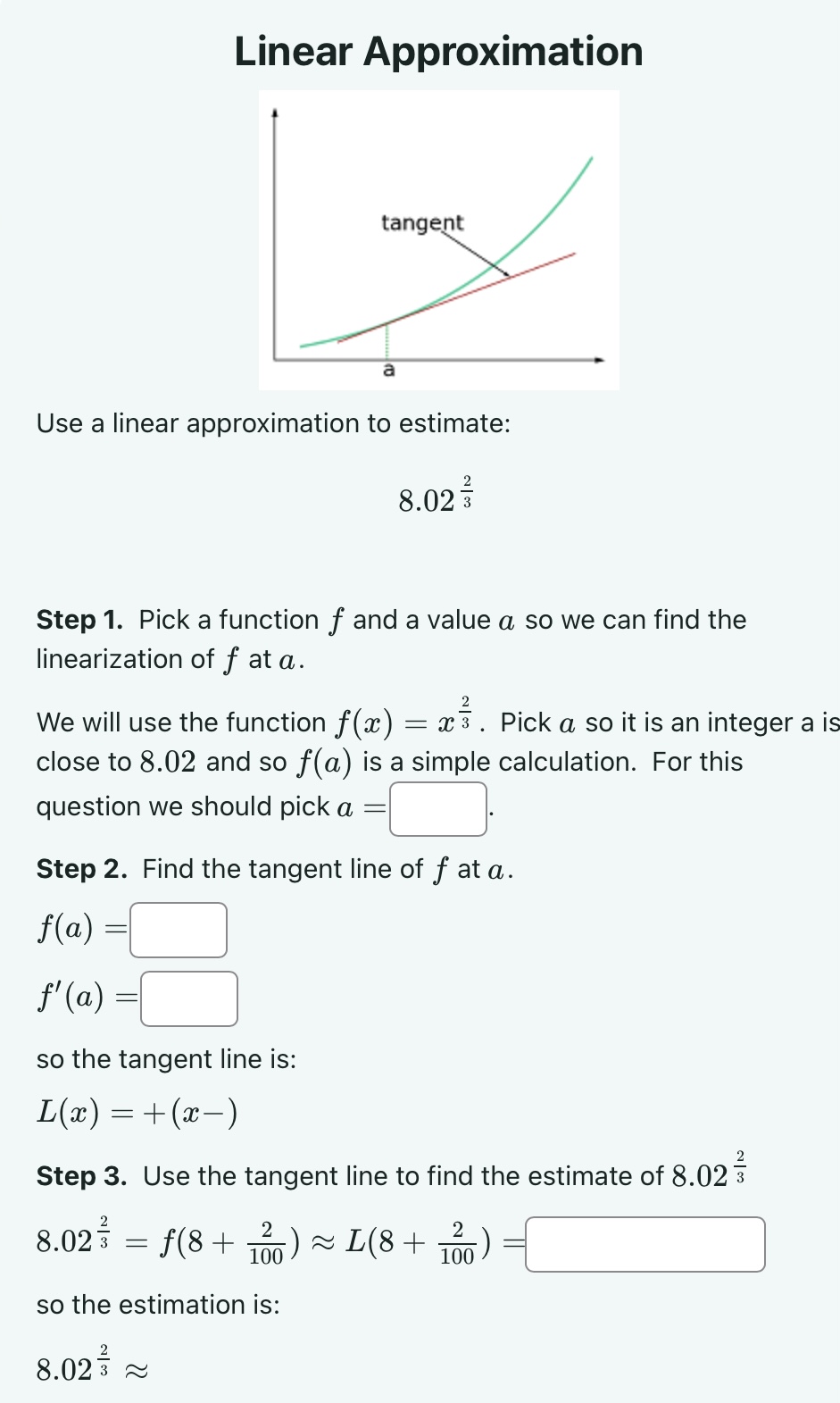 Solved Linear Approximation Use A Linear Approximation To 