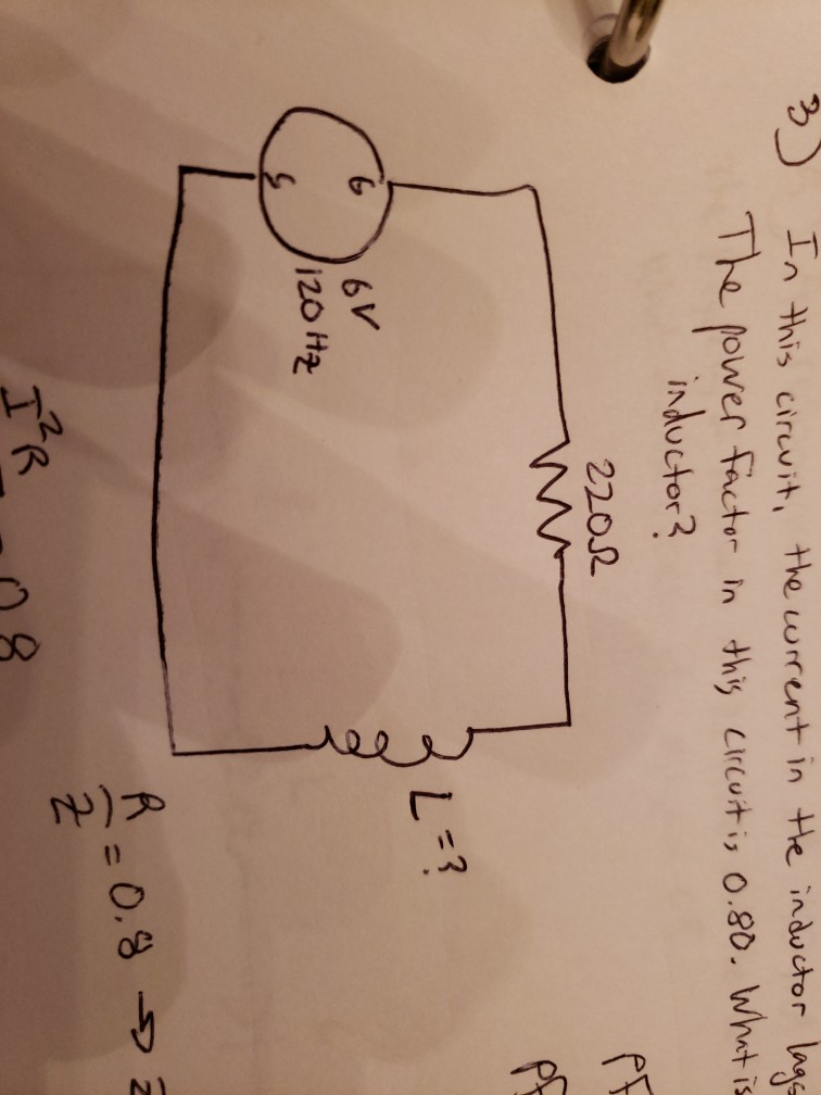 Solved In this circuit, the current in the inductor lags the | Chegg.com