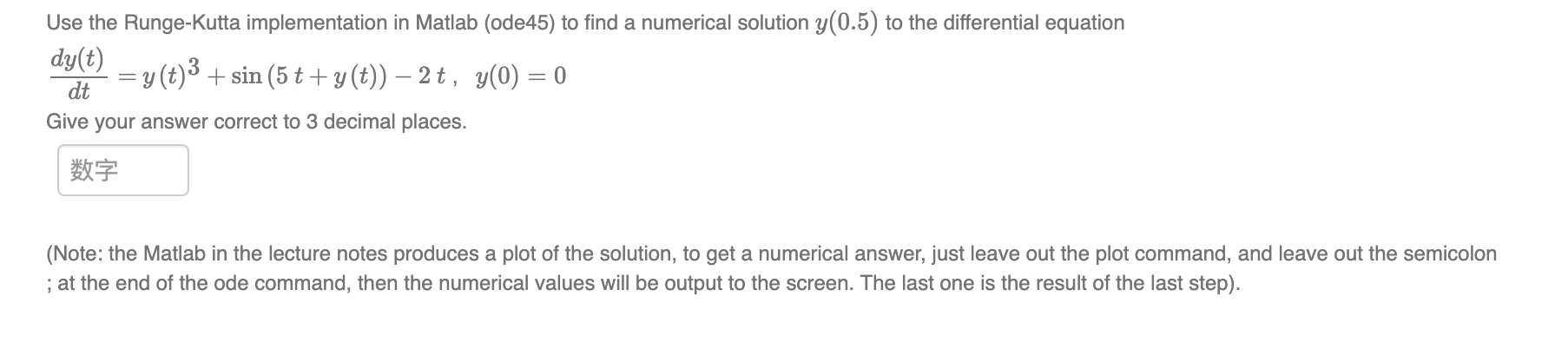 Solved Use the Runge-Kutta implementation in Matlab (ode45) | Chegg.com