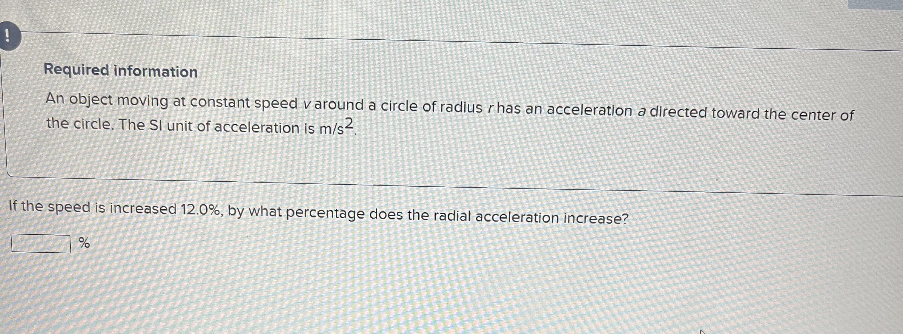 Solved Required informationAn object moving at constant | Chegg.com