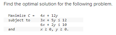 Solved a) What is the optimal value of x?b) What is the | Chegg.com