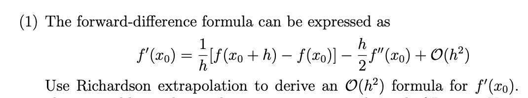 Solved 1) The forward-difference formula can be expressed as | Chegg.com