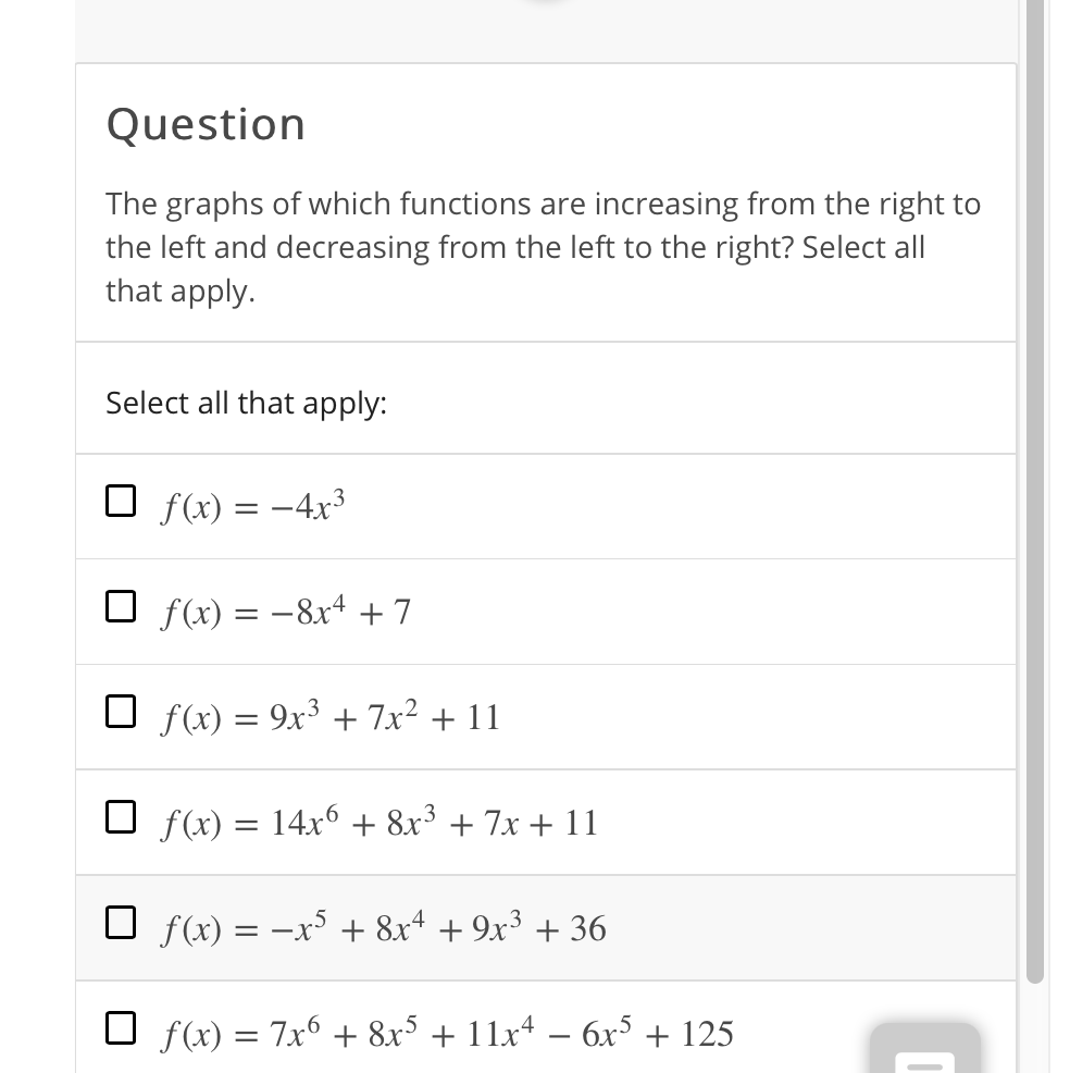 Solved Question The graphs of which functions are increasing | Chegg.com
