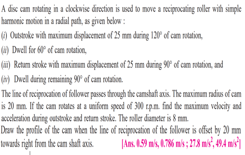 Solved a a A disc cam rotating in a clockwise direction is | Chegg.com