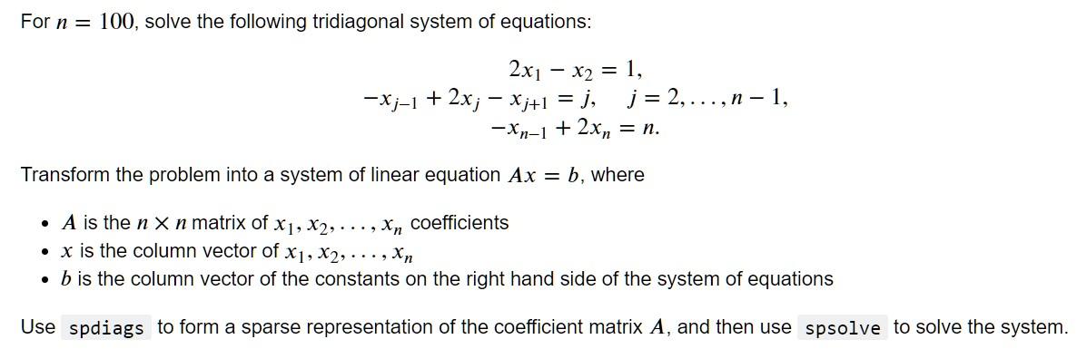 For n = 100, solve the following tridiagonal system | Chegg.com