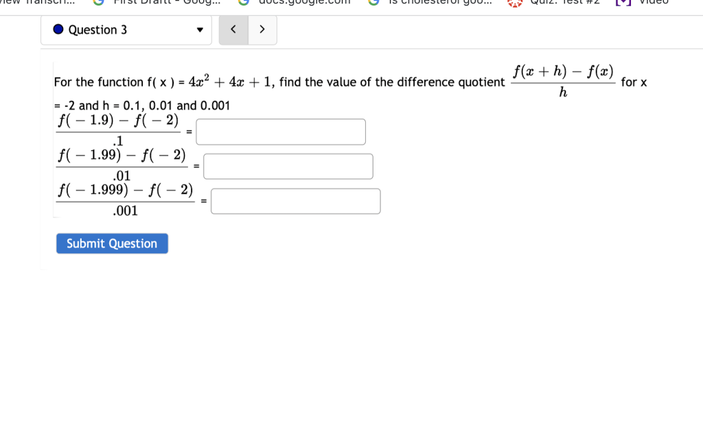 Solved For the function f(x)=4x2+4x+1, find the value of the | Chegg.com