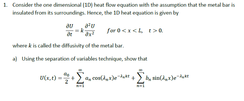 Solved 1. Consider the one dimensional (1D) heat flow | Chegg.com