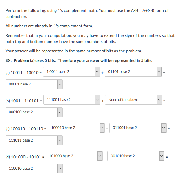 Solved Perform the following, using 1's complement math. You | Chegg.com