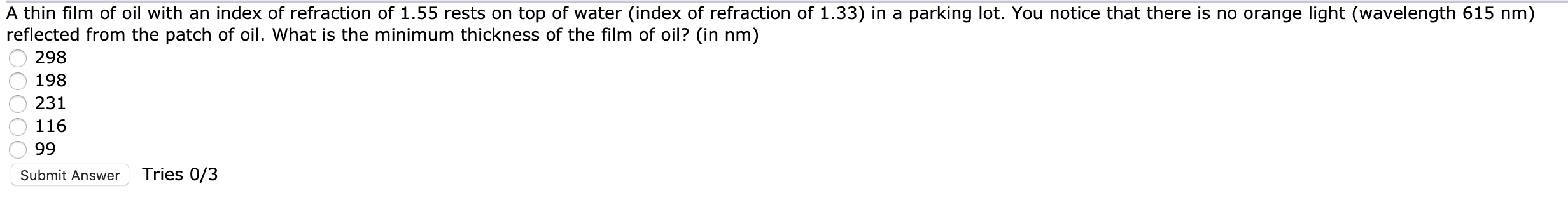 Solved OOOOO A thin film of oil with an index of refraction | Chegg.com