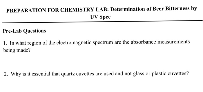 Solved PREPARATION FOR CHEMISTRY LAB: Determination of Beer | Chegg.com
