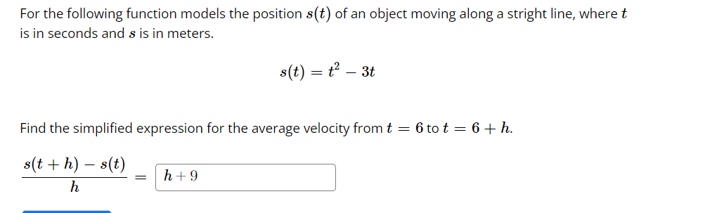 Solved For the following function models the position s(t) | Chegg.com