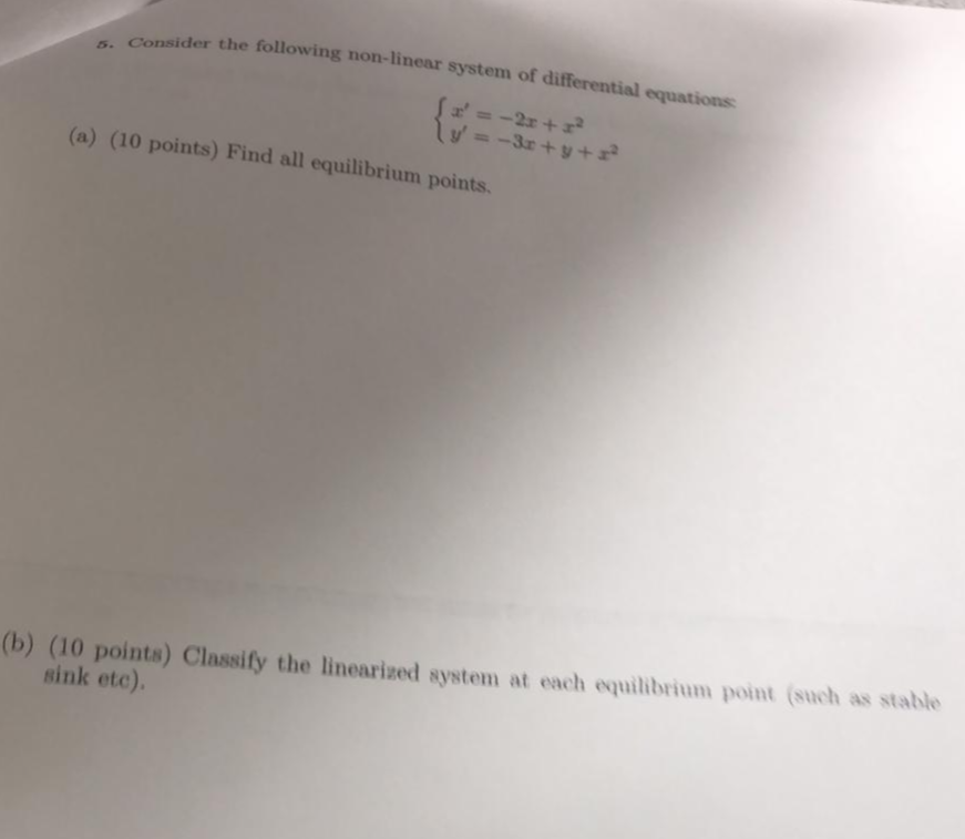 Solved . Consider the following non-linear system of | Chegg.com