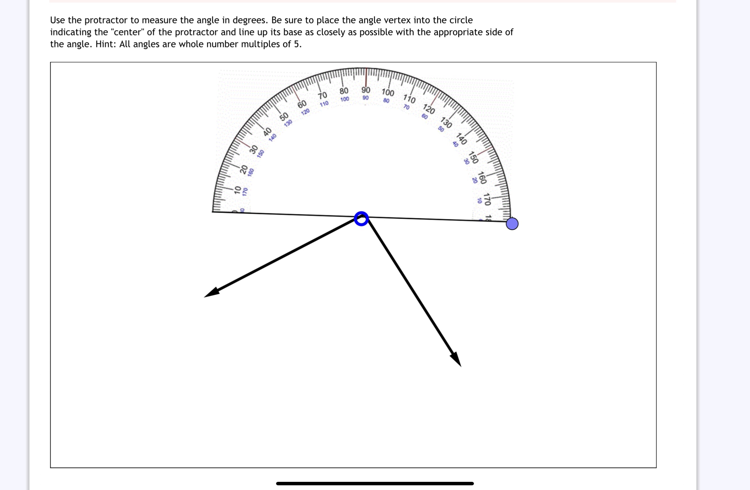 Use the protractor to measure the angle in degrees. | Chegg.com