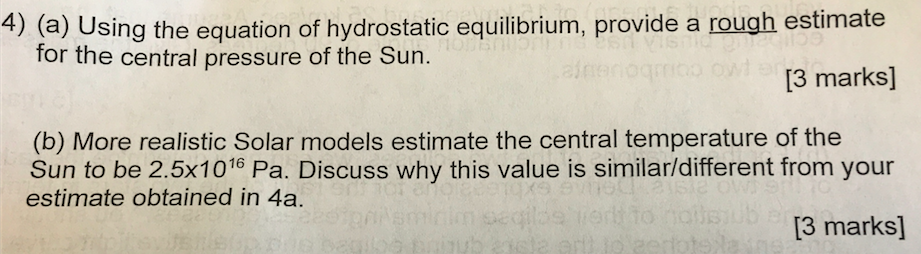 Solved 4) (a) Using the equation of hydrostatic equilibrium, | Chegg.com
