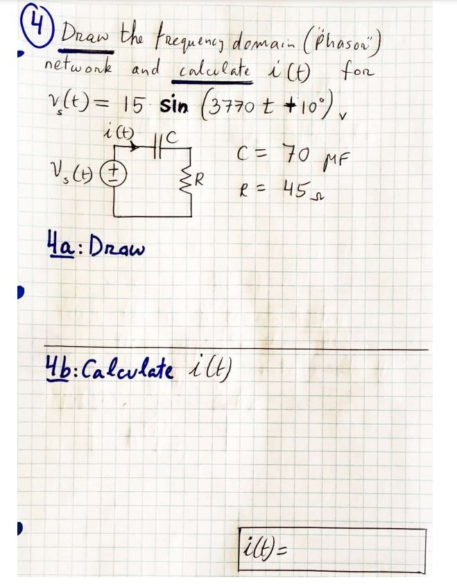 Solved ♡ Draw the frequency domain (Phasor") network and | Chegg.com