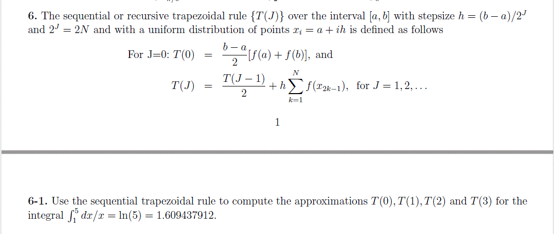 Solved - - 6. The sequential or recursive trapezoidal rule | Chegg.com