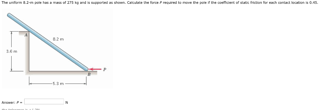 Solved The uniform 8.2-m pole has a mass of 275 kg and is | Chegg.com