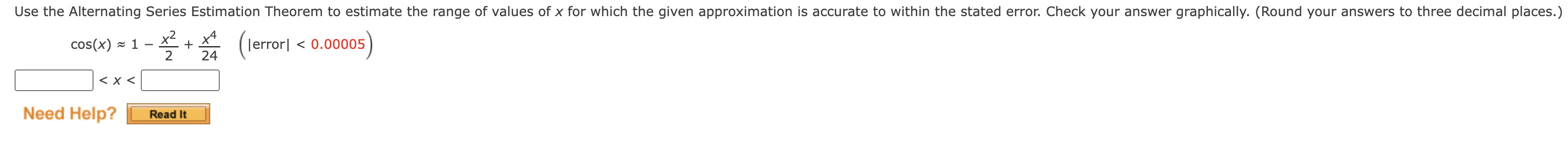 Solved Use the Alternating Series Estimation Theorem to | Chegg.com