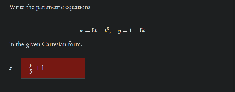 Solved Write the parametric equations x = 5t – ť, y=1 – 5t | Chegg.com