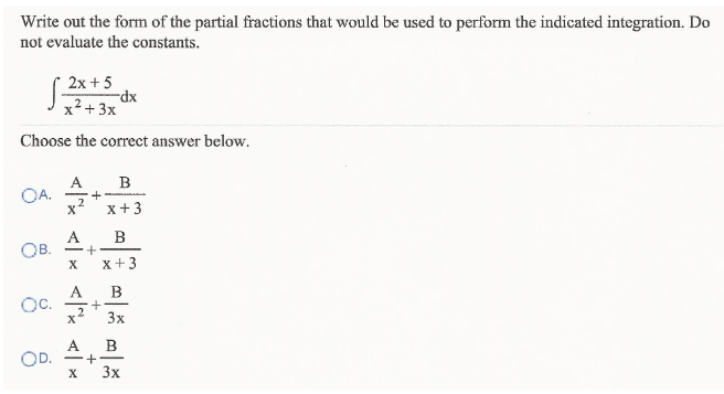Solved Write out the form of the partial fractions that | Chegg.com
