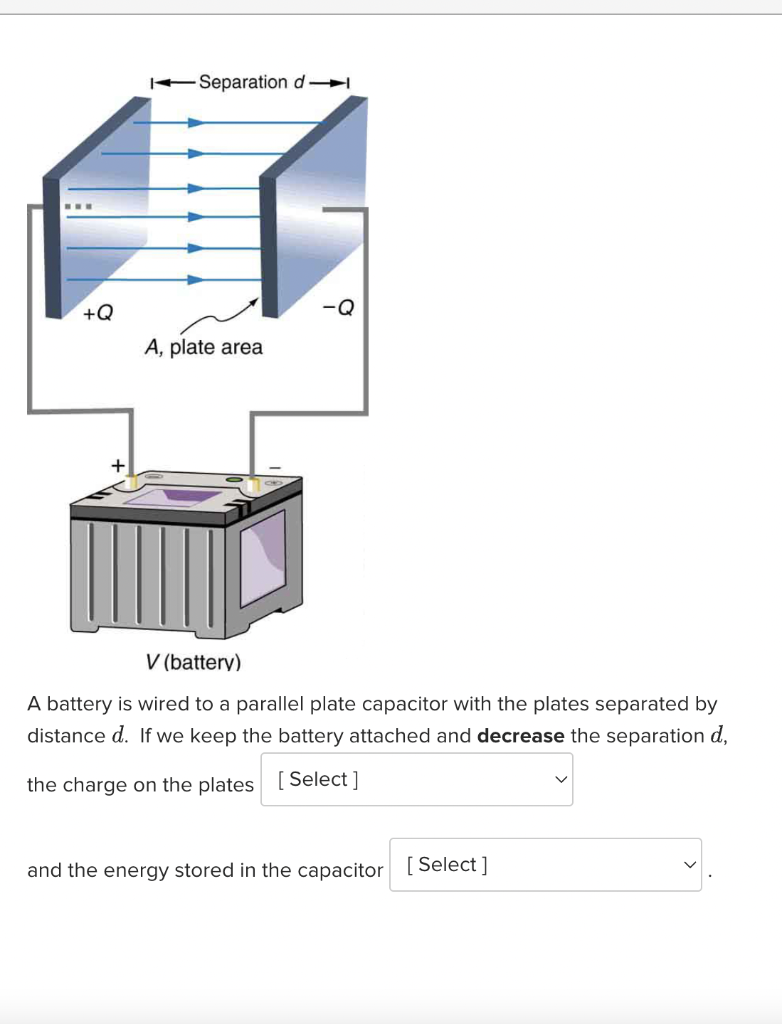 Solved A battery is wired to a parallel plate capacitor with | Chegg.com