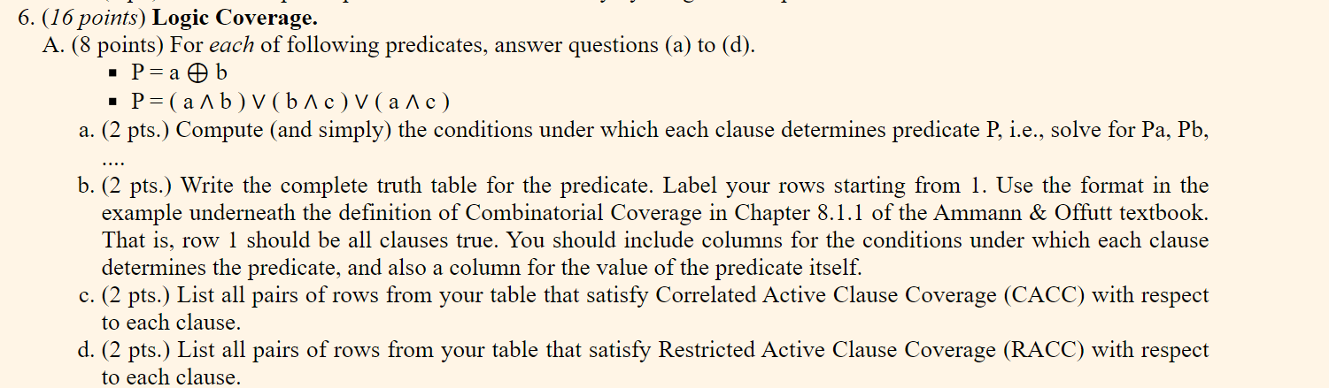 Solved (16 ﻿points) ﻿Logic Coverage.A. (8 ﻿points) ﻿For each | Chegg.com