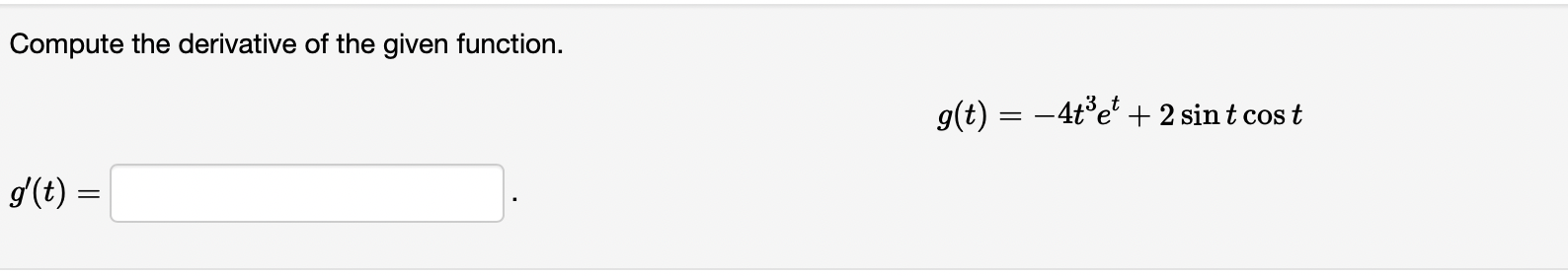 Solved Compute the derivative of the given function. | Chegg.com