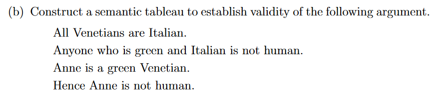 Solved (b) Construct a semantic tableau to establish | Chegg.com
