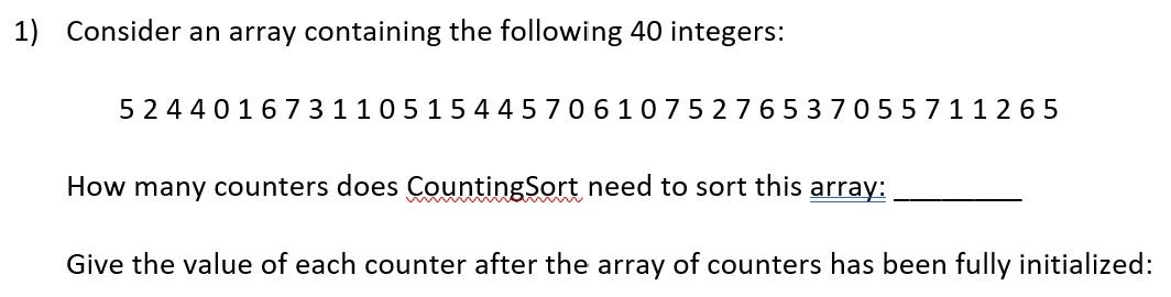 Solved 1) Consider an array containing the following 40 | Chegg.com