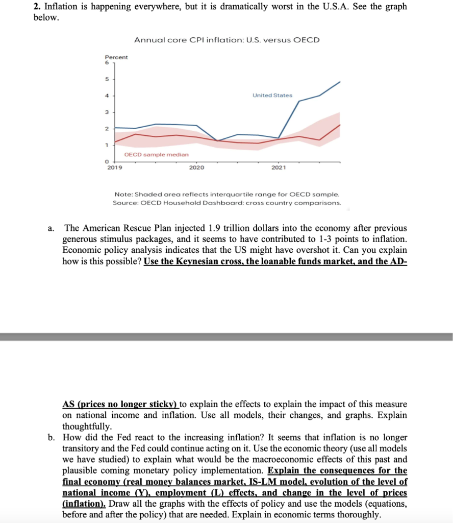 Solved 2. Inflation is happening everywhere, but it is | Chegg.com