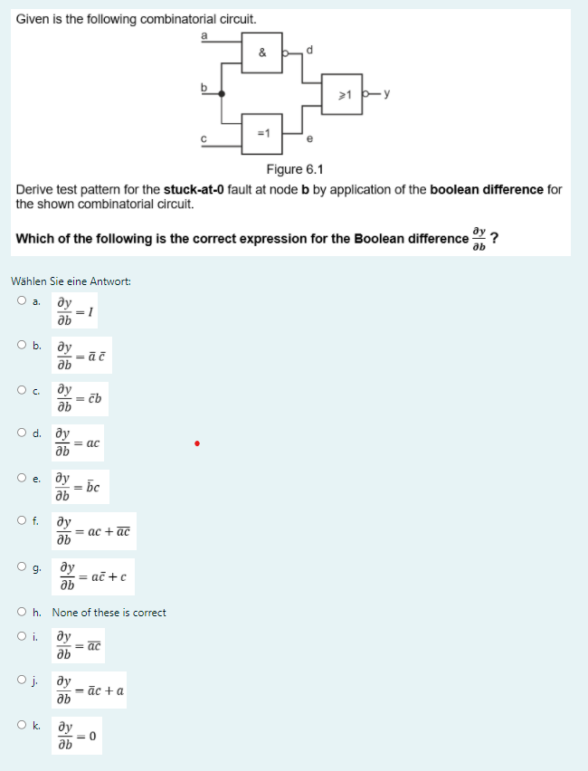 Solved Given is the following combinatorial circuit. a & 21 | Chegg.com