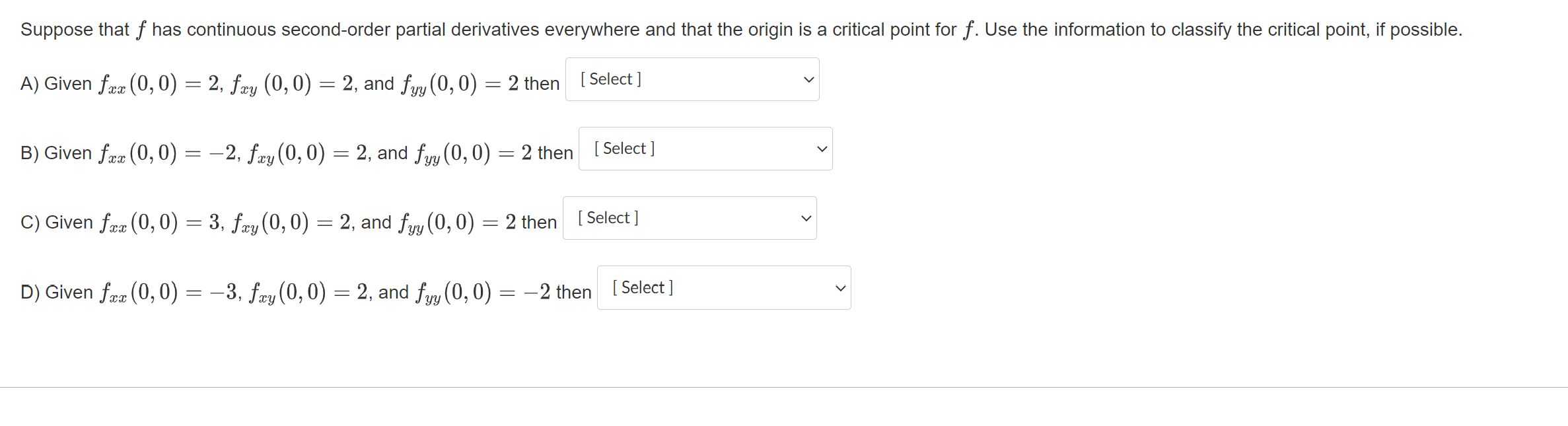 Solved Suppose that f has continuous second-order partial | Chegg.com