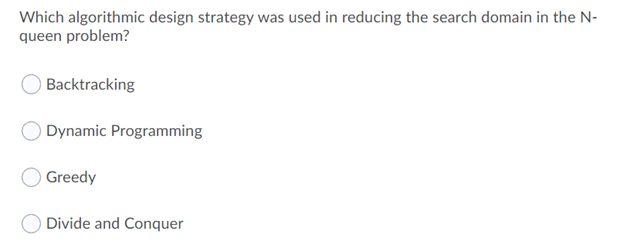 Solved Which algorithmic design strategy was used in | Chegg.com