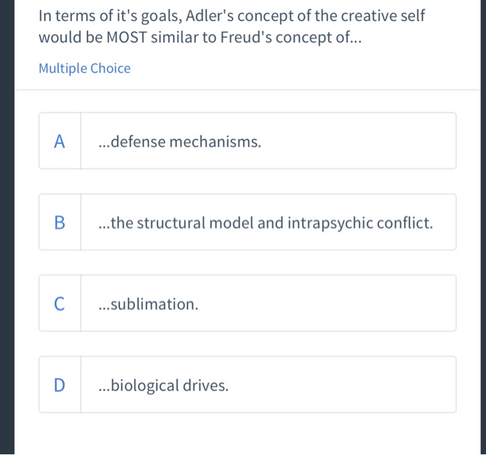 Solved In terms of it's goals, Adler's concept of the | Chegg.com