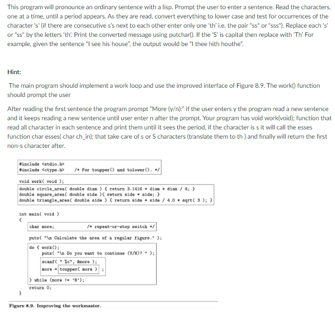 Solved This program will pronounce an ordinary sentence with | Chegg.com