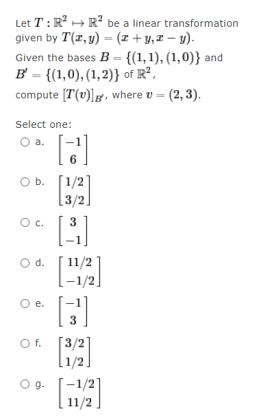 Solved Let T : R2 R2 be a linear transformation given by T | Chegg.com