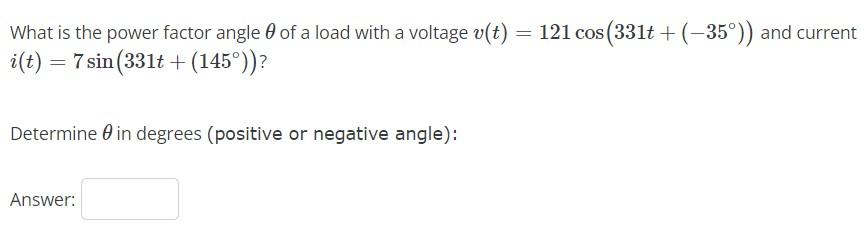 Solved What is the power factor angle θ of a load with a | Chegg.com