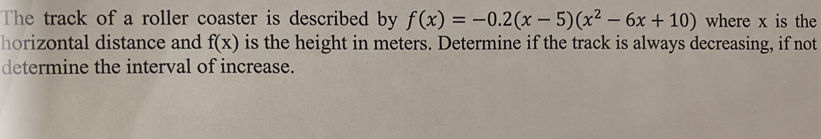 Solved The track of a roller coaster is described by f(x) = | Chegg.com