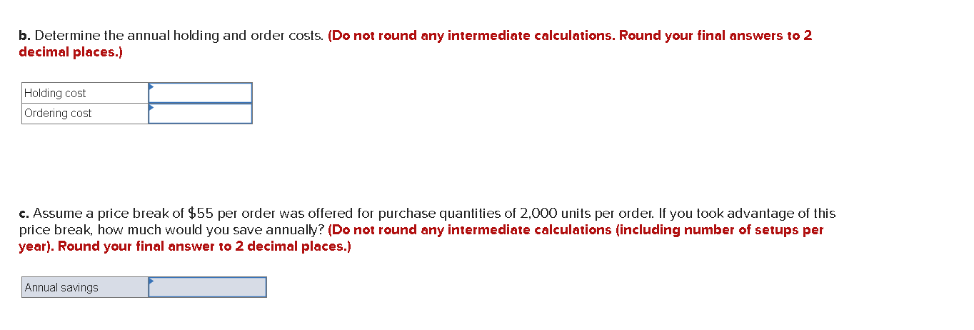 Solved a. Determine the order quantity and reorder point. | Chegg.com