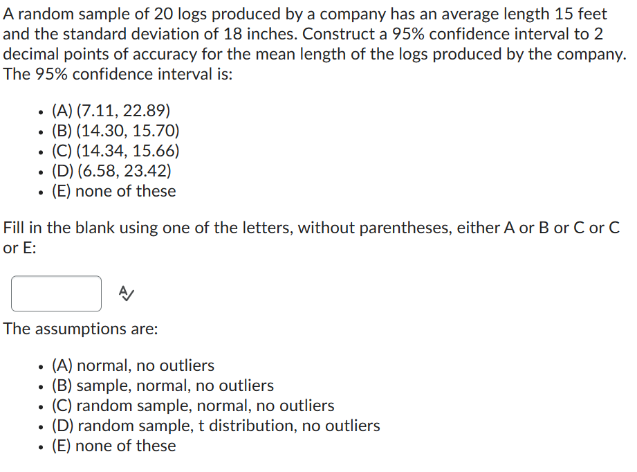 Solved A random sample of 20 logs produced by a company has | Chegg.com
