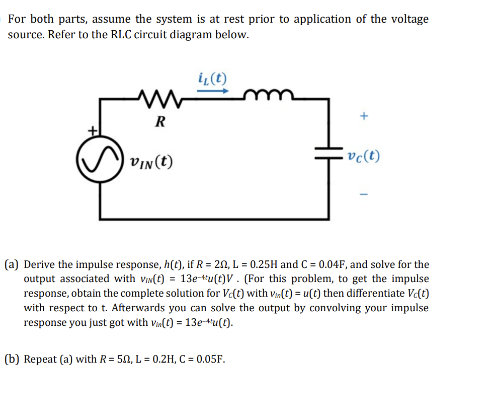 Solved For both parts, assume the system is at rest prior to | Chegg.com