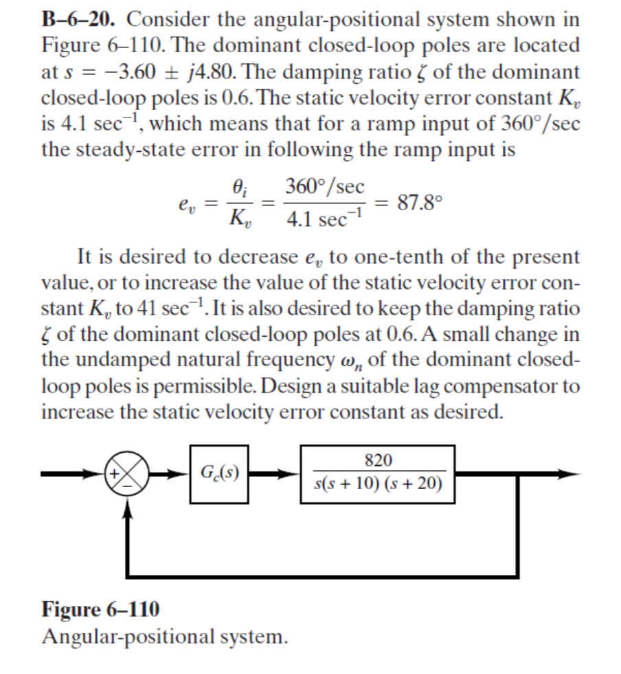 Solved B-6–20. Consider the angular-positional system shown | Chegg.com