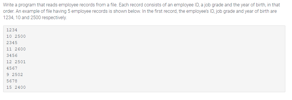 Solved Write a program that reads employee records from a | Chegg.com
